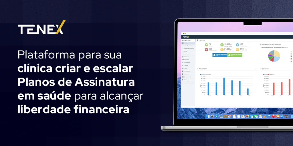 Tenex - Plataforma para criar Planos de Assinatura em saúde